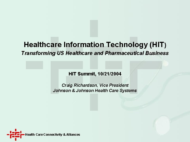 Healthcare Information Technology HIT Transforming US Healthcare and