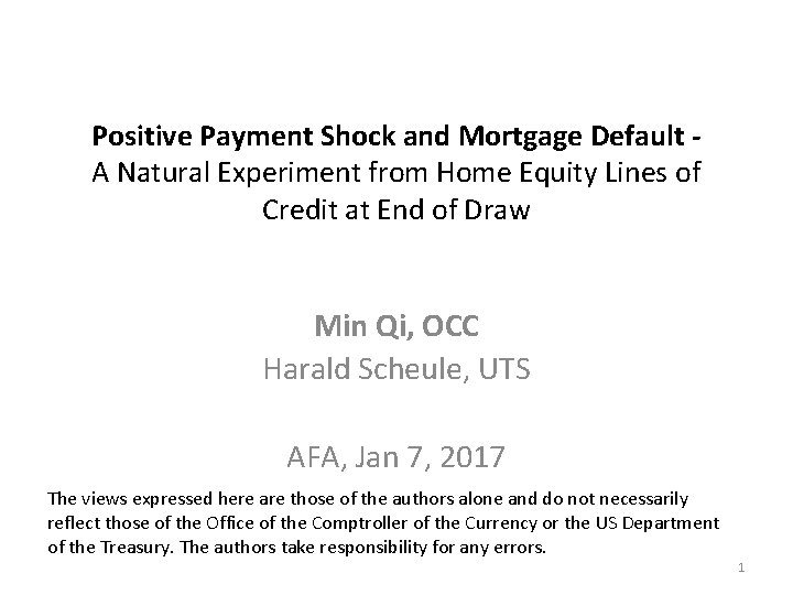 Positive Payment Shock and Mortgage Default A Natural