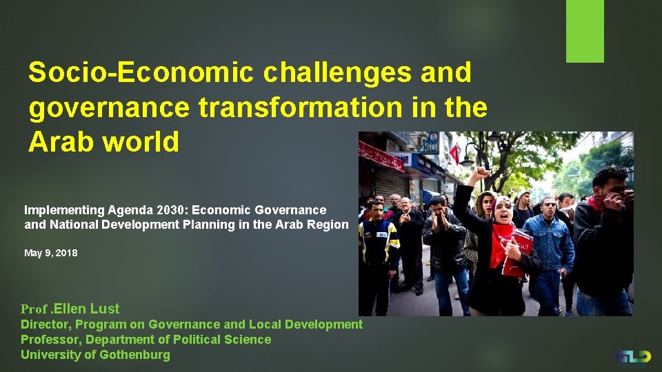 SocioEconomic challenges and governance transformation in the Arab