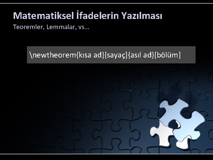 Matematiksel fadelerin Yazlmas Teoremler Lemmalar vs newtheoremksa adsayaasl