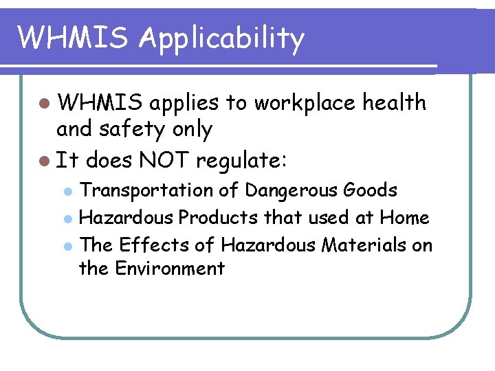 WHMIS The Workplace Hazardous Materials Information System AEE