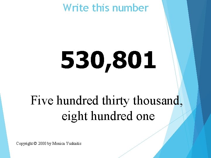 Place Value II Vocabulary Standard form A number