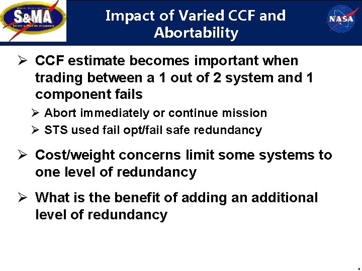 Common Cause Modeling Huntsville Society of Reliability Engineers