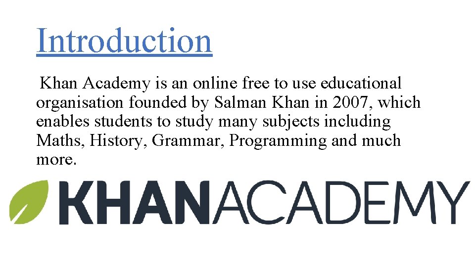 Khan Academy By Mark Kennedy and Brian Kelly