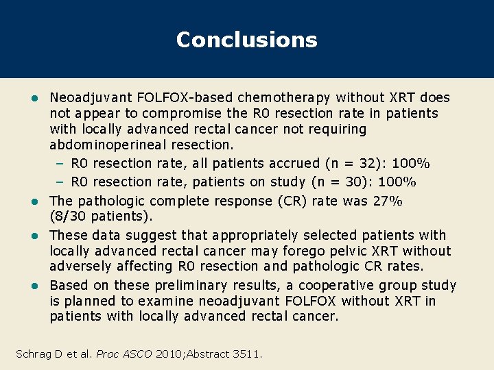 Neoadjuvant FOLFOX with Bevacizumab but without Pelvic Radiation