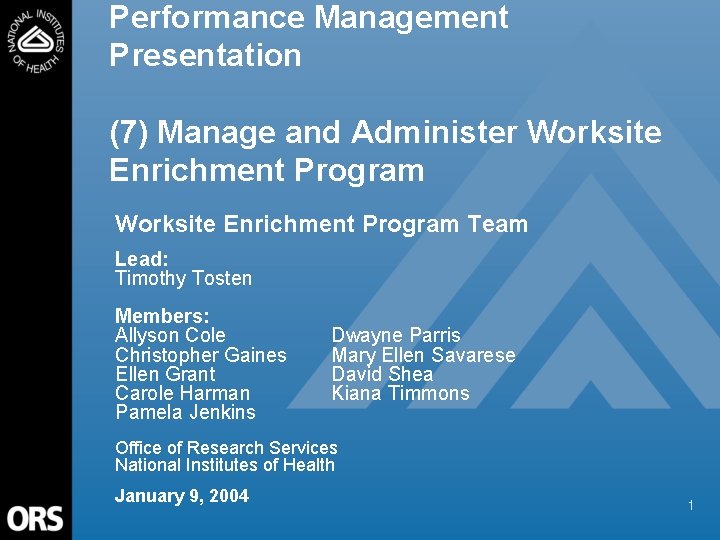 Performance Management Presentation 7 Manage and Administer Worksite
