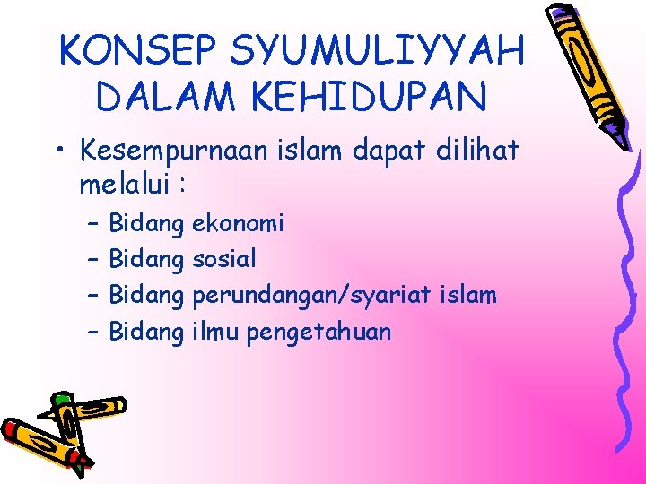 RABBANIYAH PENGERTIAN KETUHANAN Iaitu segala hukum konsep prinsip