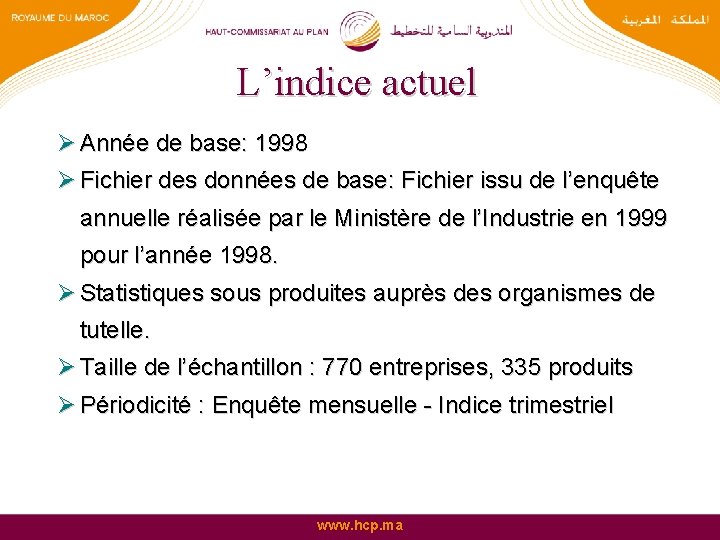 DIRECTION DE LA STATISTIQUE lindice de la production