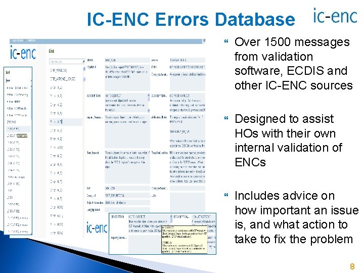 International Centre for Electronic Navigational Charts GENERAL UPDATE