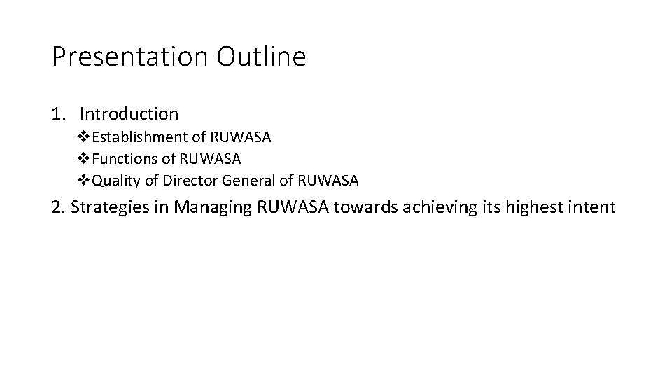 THE RURAL WATER SUPPLY AND SANITATION AGENCY RUWASA