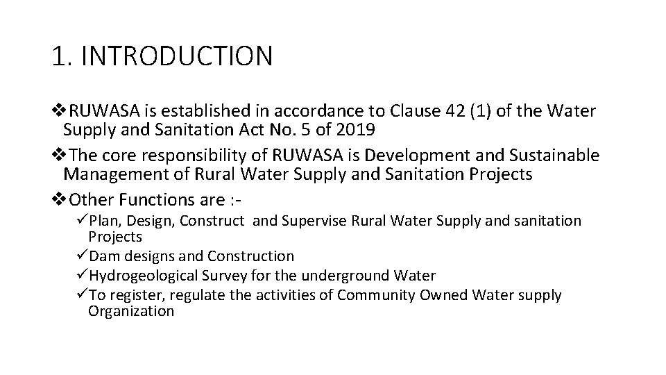 THE RURAL WATER SUPPLY AND SANITATION AGENCY RUWASA