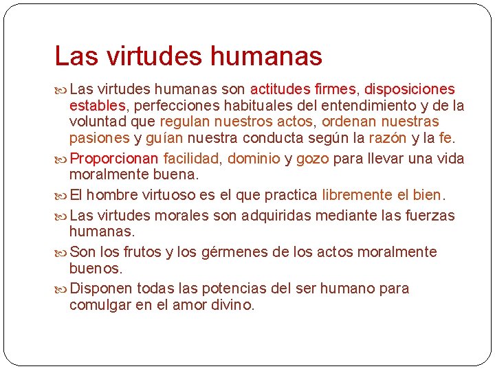 Virtudes Catecismo de la Iglesia Catlica Las Virtudes