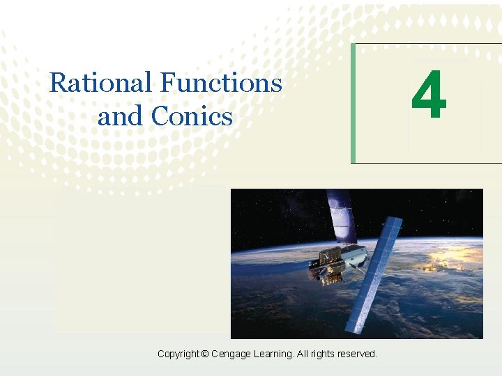 Rational Functions and Conics Copyright Cengage Learning All