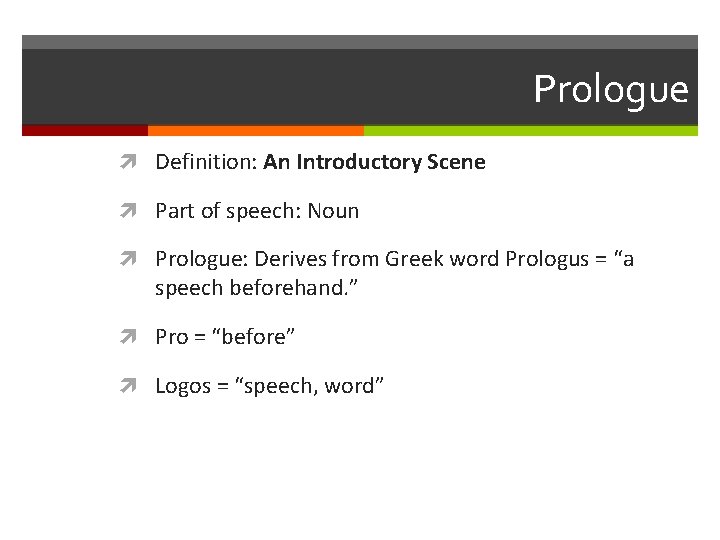 Prologue Definition An Introductory Scene Part of speech
