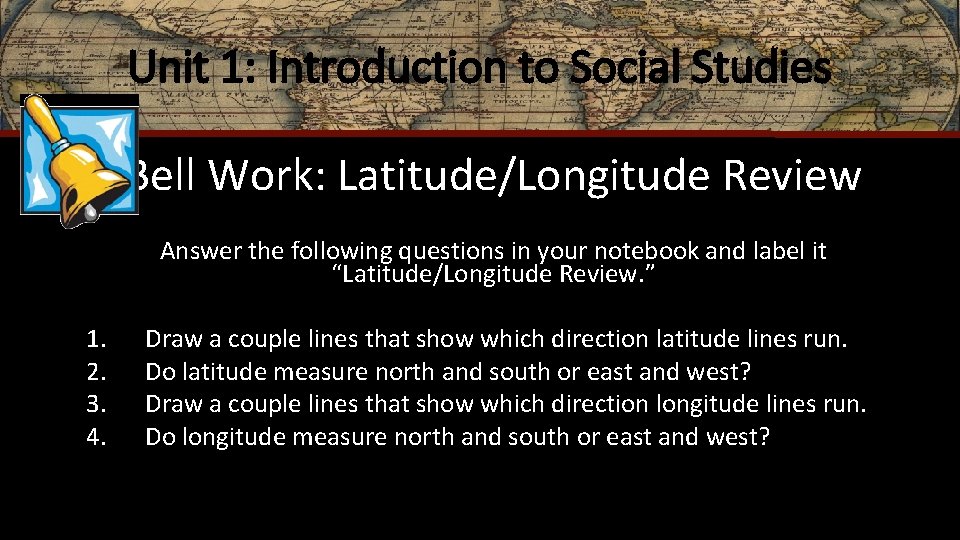 Unit 1 Introduction to Social Studies Bell Work