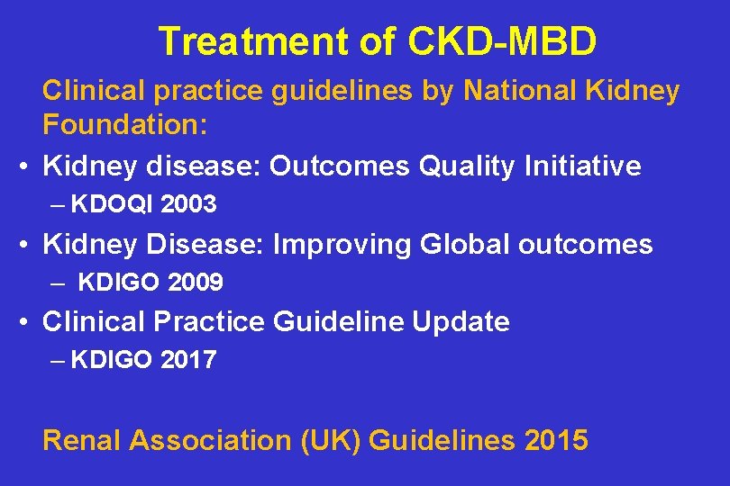Renal bone disease Professor Mike Stone University Hospital