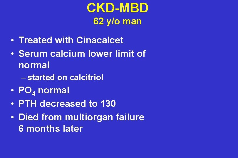 Renal bone disease Professor Mike Stone University Hospital