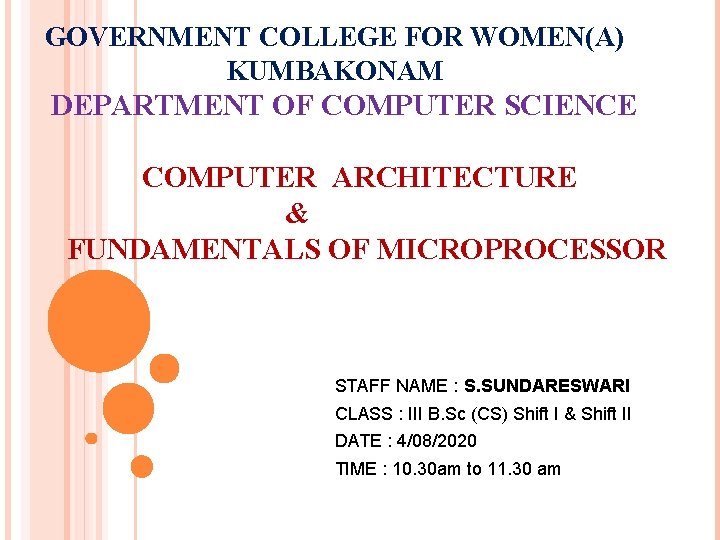 GOVERNMENT COLLEGE FOR WOMENA KUMBAKONAM DEPARTMENT OF COMPUTER