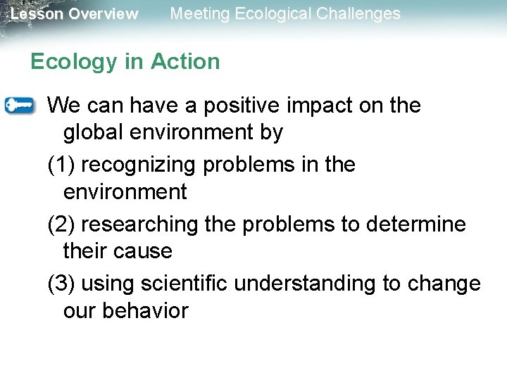 Lesson Overview Meeting Ecological Challenges Lesson Overview 6