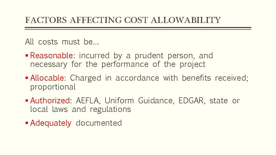 FISCAL RESPONSIBILITIES AEFLA Section 241a Funds made available