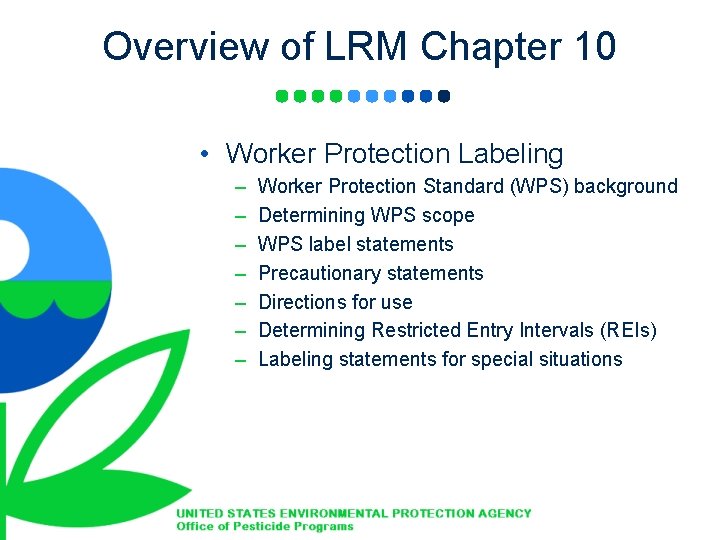 EPAs Label Review Manual Update Chapter 10 Worker