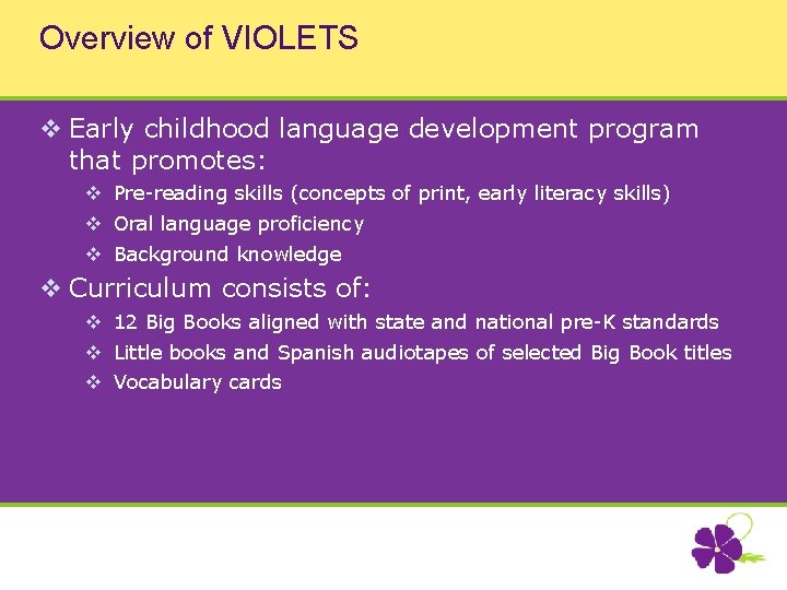 VIOLETS Vocabulary Improvement and Oral Language Enrichment through