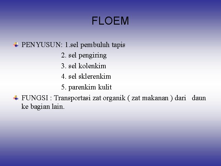 STRUKTUR DAN FUNGSI JARINGAN TUMBUHAN JARINGAN TUMBUHAN 1