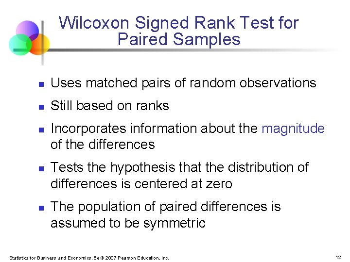 Statistics for Business and Economics 6 th Edition