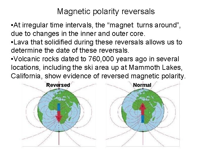 Plate Tectonics II Modern discoveries supporting Plate Tectonic