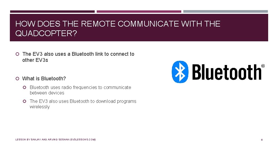 CONTROLLING YOUR QUADCOPTER BY SANJAY AND ARVIND SESHAN