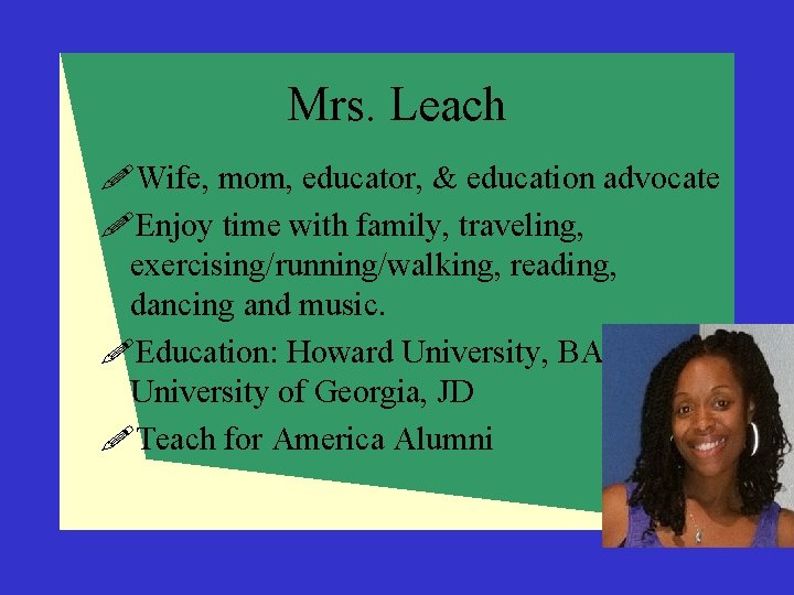 Welcome Back to School Mrs Leach 11 th