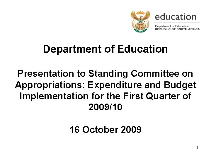 Department of Education Presentation to Standing Committee on