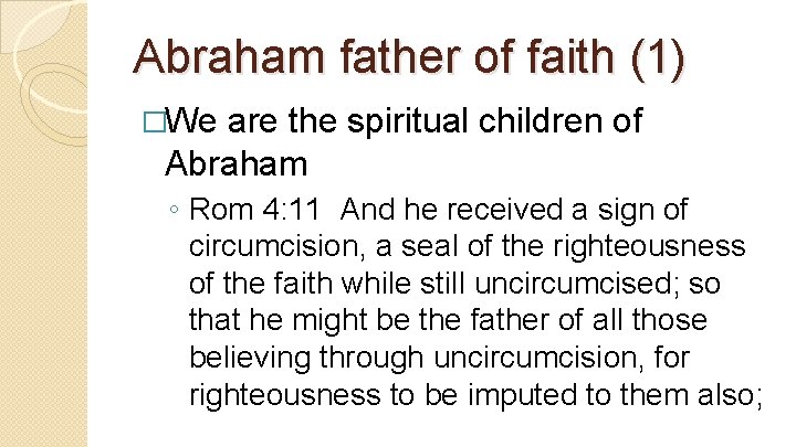 Gal 3 6 9 ABRAM FATHER OF MISSIONS