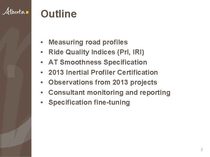 International Roughness Index IRI for Construction Acceptance Technical