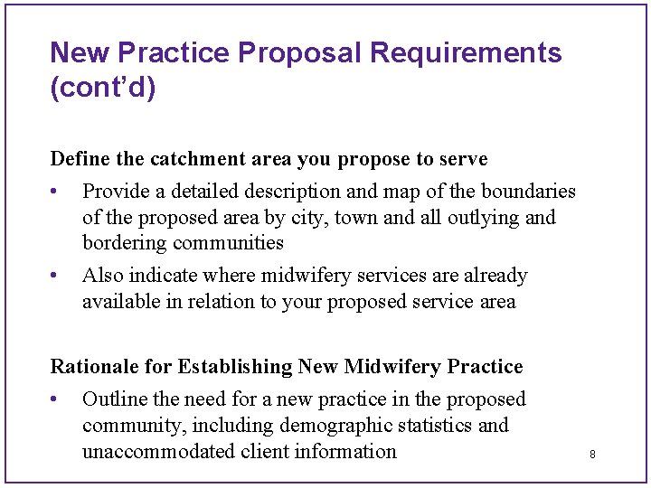 New Midwifery Practice Orientation Presentation to the Association