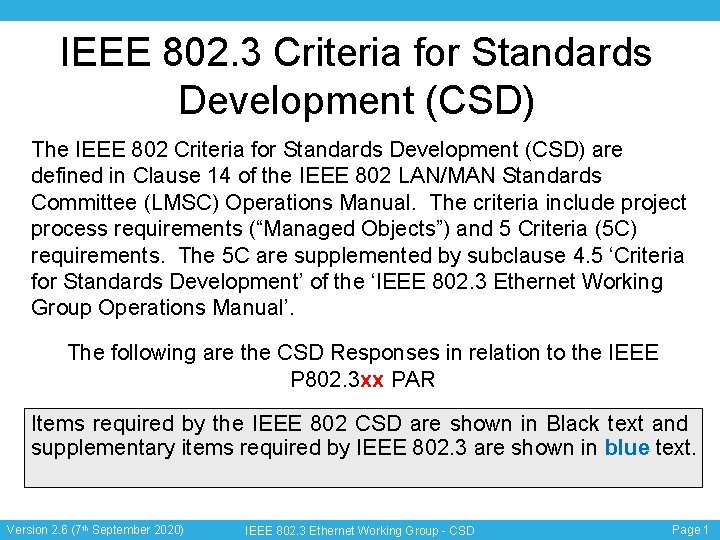 IEEE 802 3 Criteria for Standards Development CSD