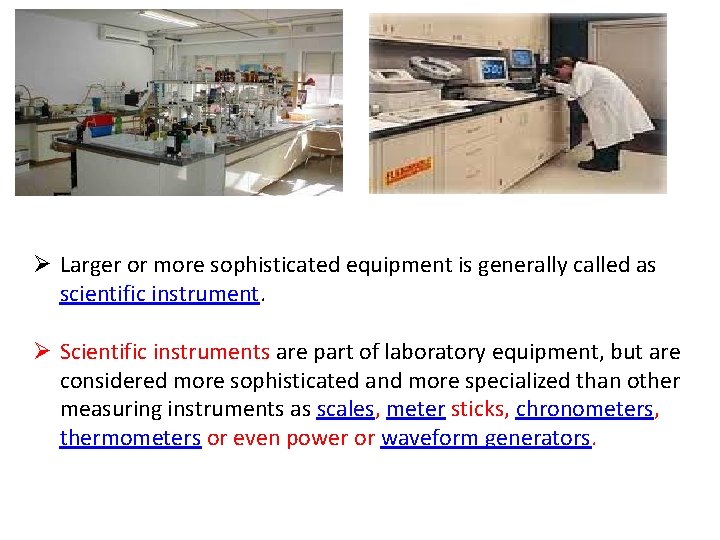 INTRODUCTION AND BASIC UNDERSTANDING Biochemical Instrumentation ...