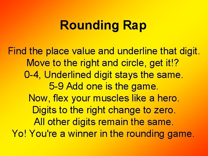 Rounding Rap Find the place value and underline