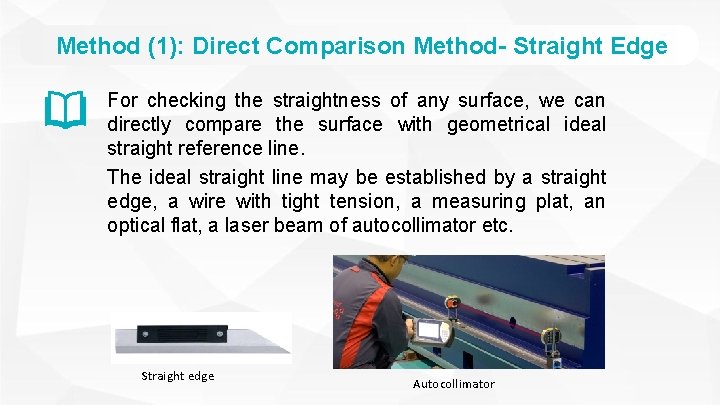 SECTION 4 2 STRAIGHTNESS MEASUREMENT Straightness Measurement is