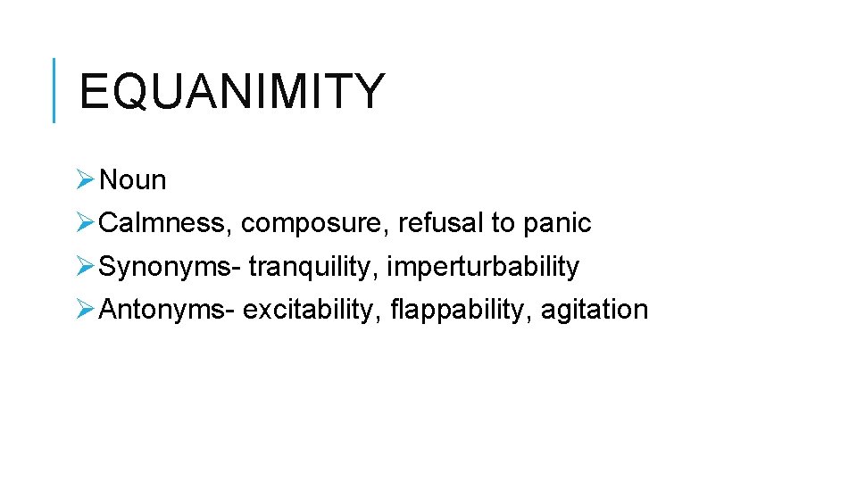 VOCABULARY UNIT 10 Level F ACCRUE Verb To