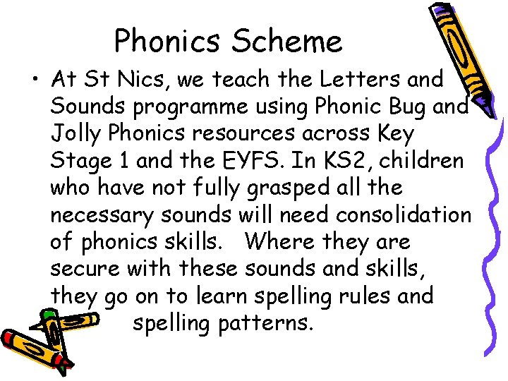 Phonics How to help at home ST NICHOLAS