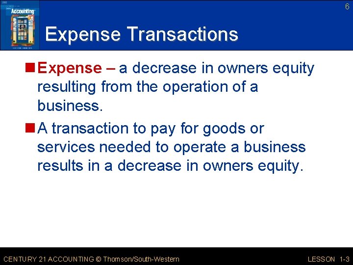 LESSON 1 3 How Transactions Change Owners Equity