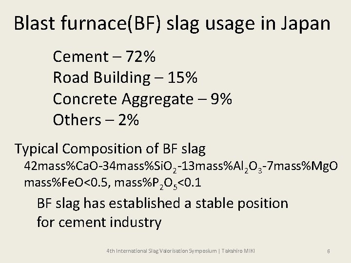 Solidification of metallurgical slags for higher added value