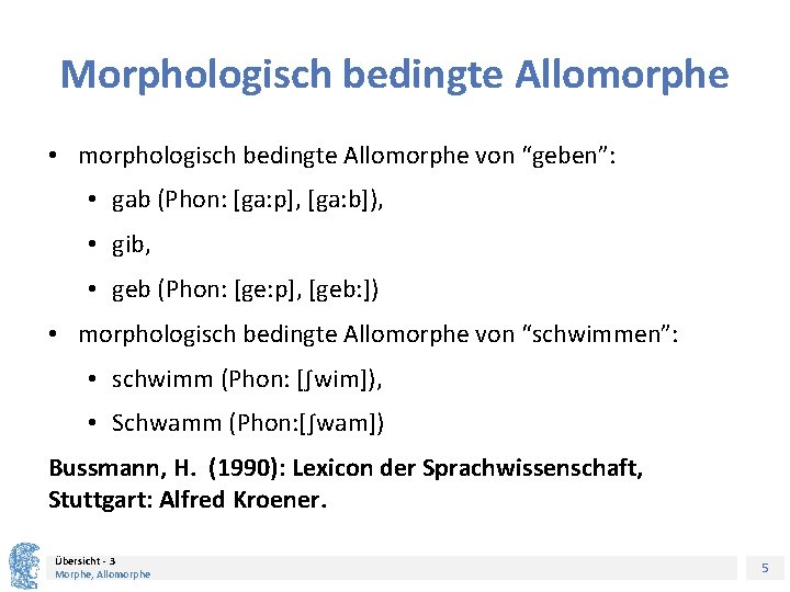 Morphologie bersicht 3 Morphe Allomorphe Dr Christina Alexandris