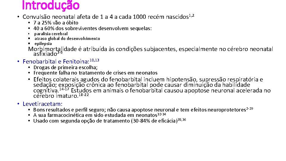 Levetiracetam versus fenobarbital para convulses neonatais um ensaio