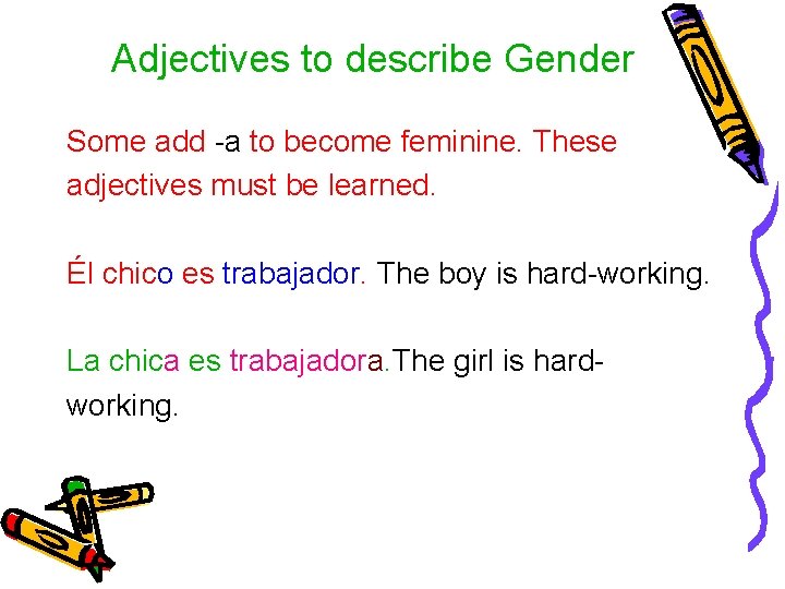 Using adjectives to describe Gender Number Unidad 1