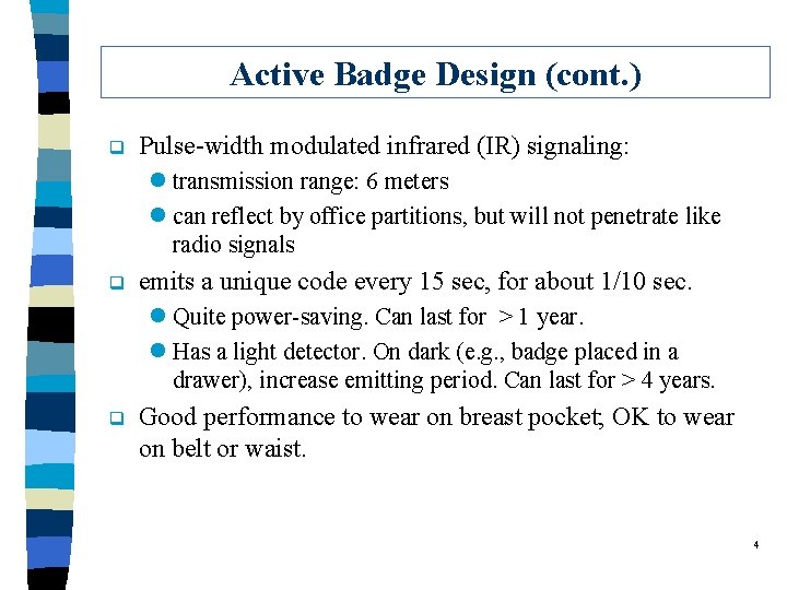 The Active Badge Location System R Want A