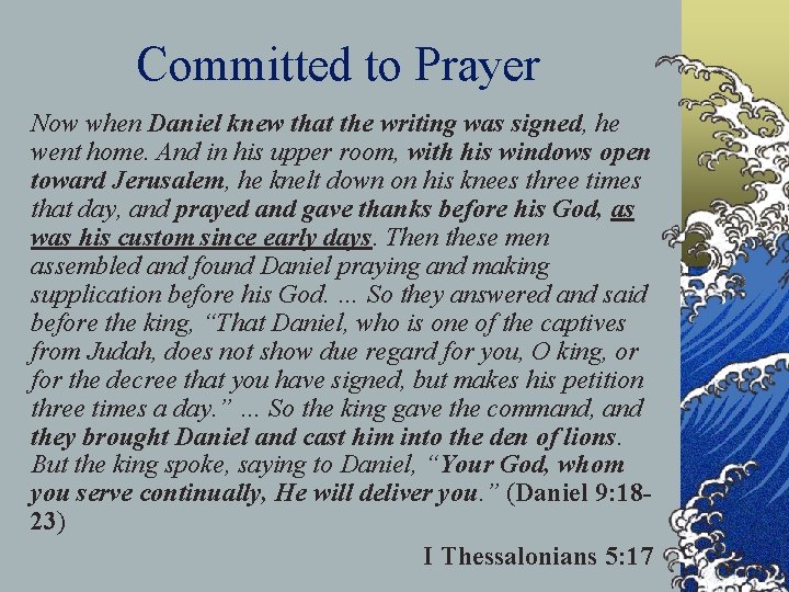 Why Greatly Beloved An Overview of Daniels Decisions