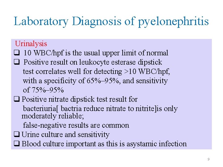 Pyelonephritis 1 Definition It is Bacterial infection of