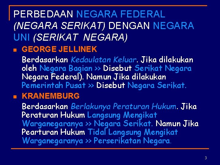 BENTUK NEGARA BENTUK PEMERINTAH DAN SISTEM PEMERINTAHAN 1